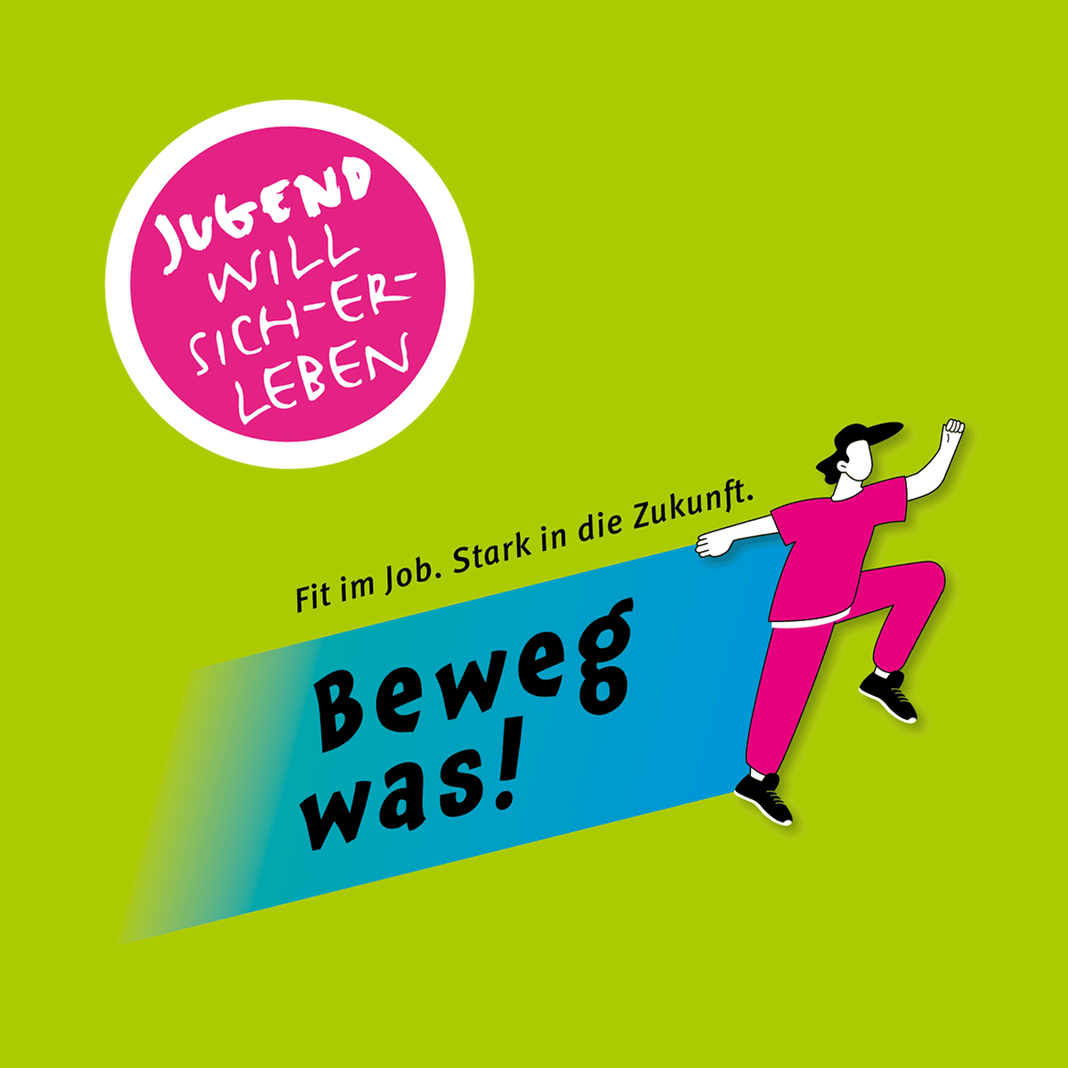 „Jugend will sich-er-leben“ - UV.